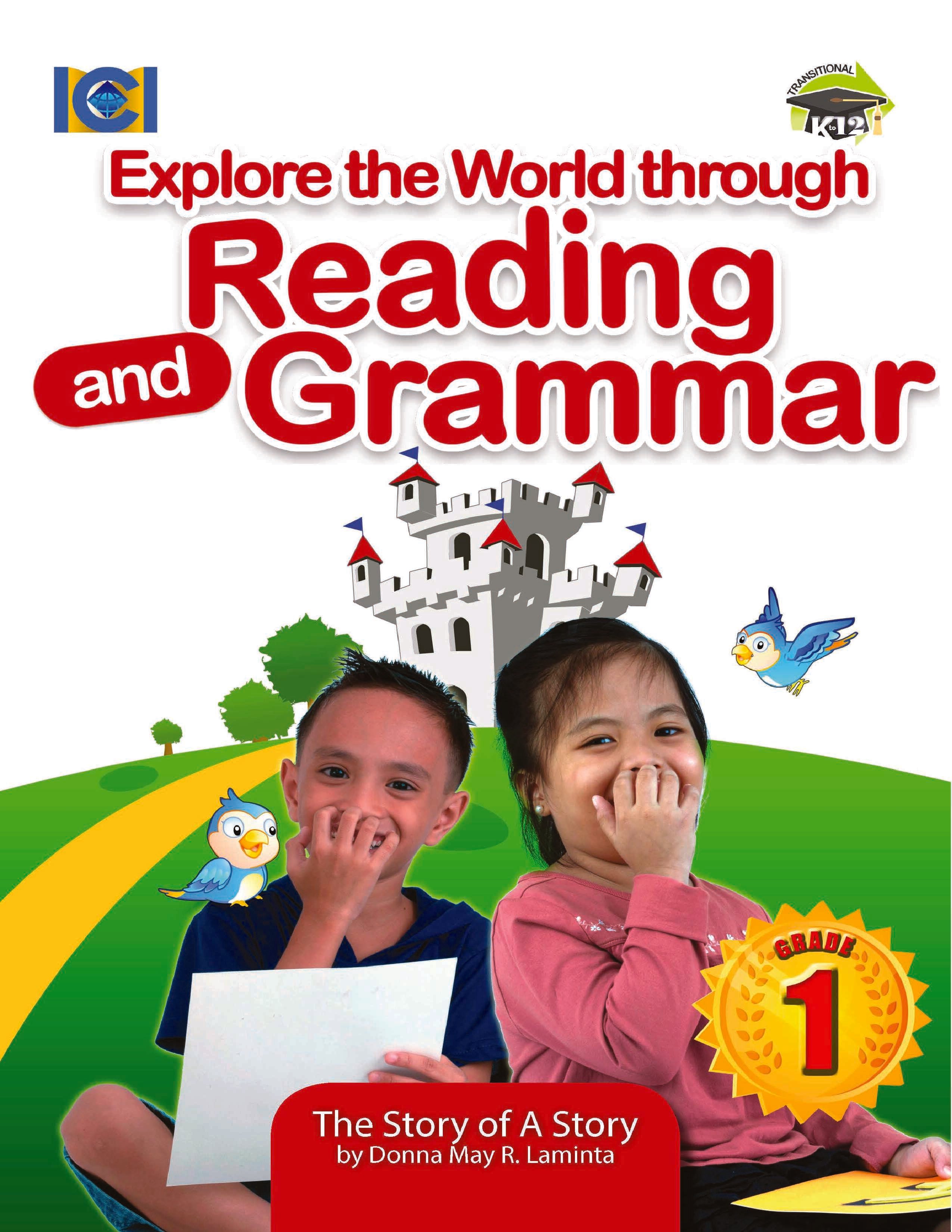 Explore the World Through Reading & Grammar - Grade 1 – ICI Ministries ...