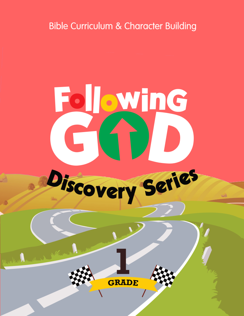 Following God Discovery - Grade 1 – ICI Ministries Foundation, Inc