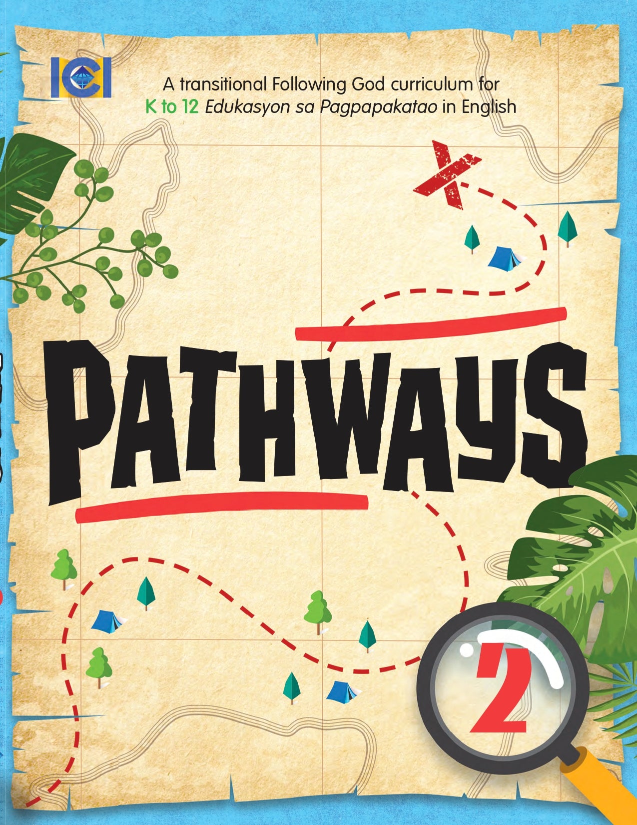 Pathways - Grade 2 – ICI Ministries Foundation, Inc