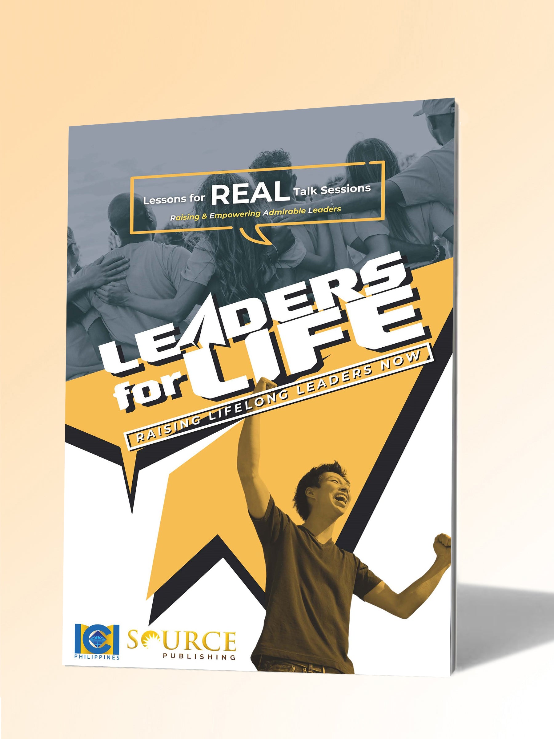 Leaders for Life (Manual) – ICI Ministries Foundation, Inc