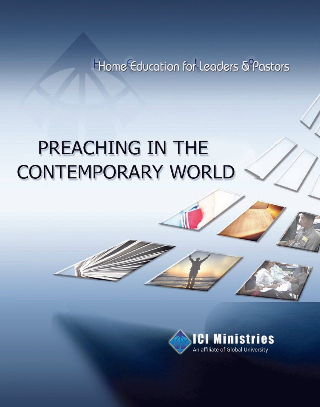 Preaching in the Contemporary World – ICI Ministries Foundation, Inc