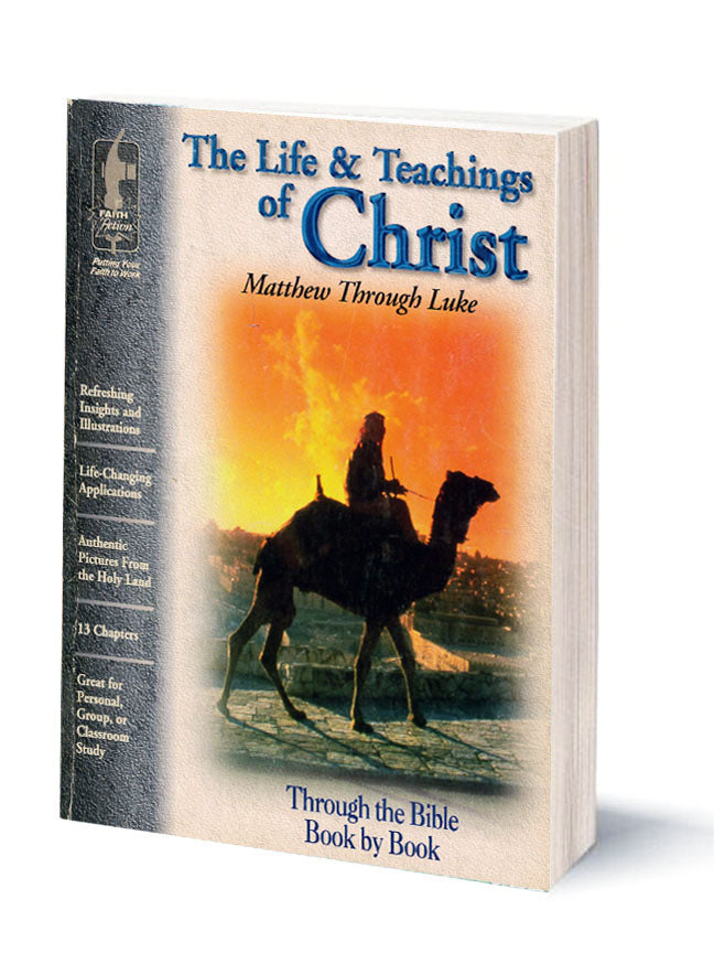 The Life and Teachings of Christ – ICI Ministries Foundation, Inc